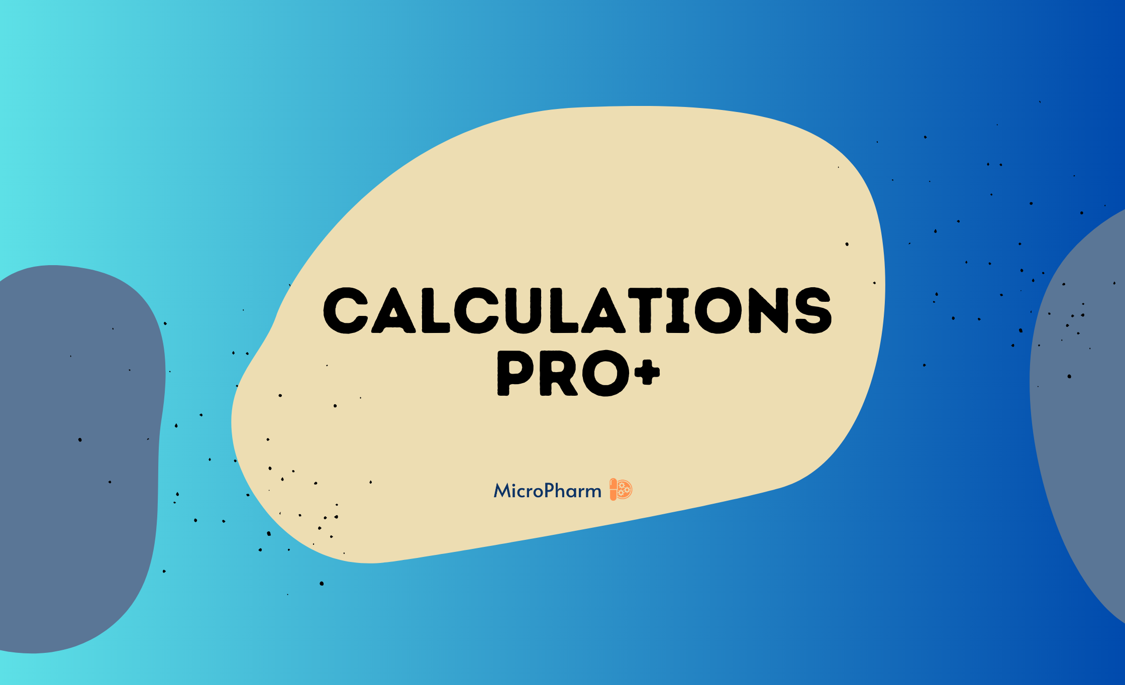 MicroPharm Calculations Pro+